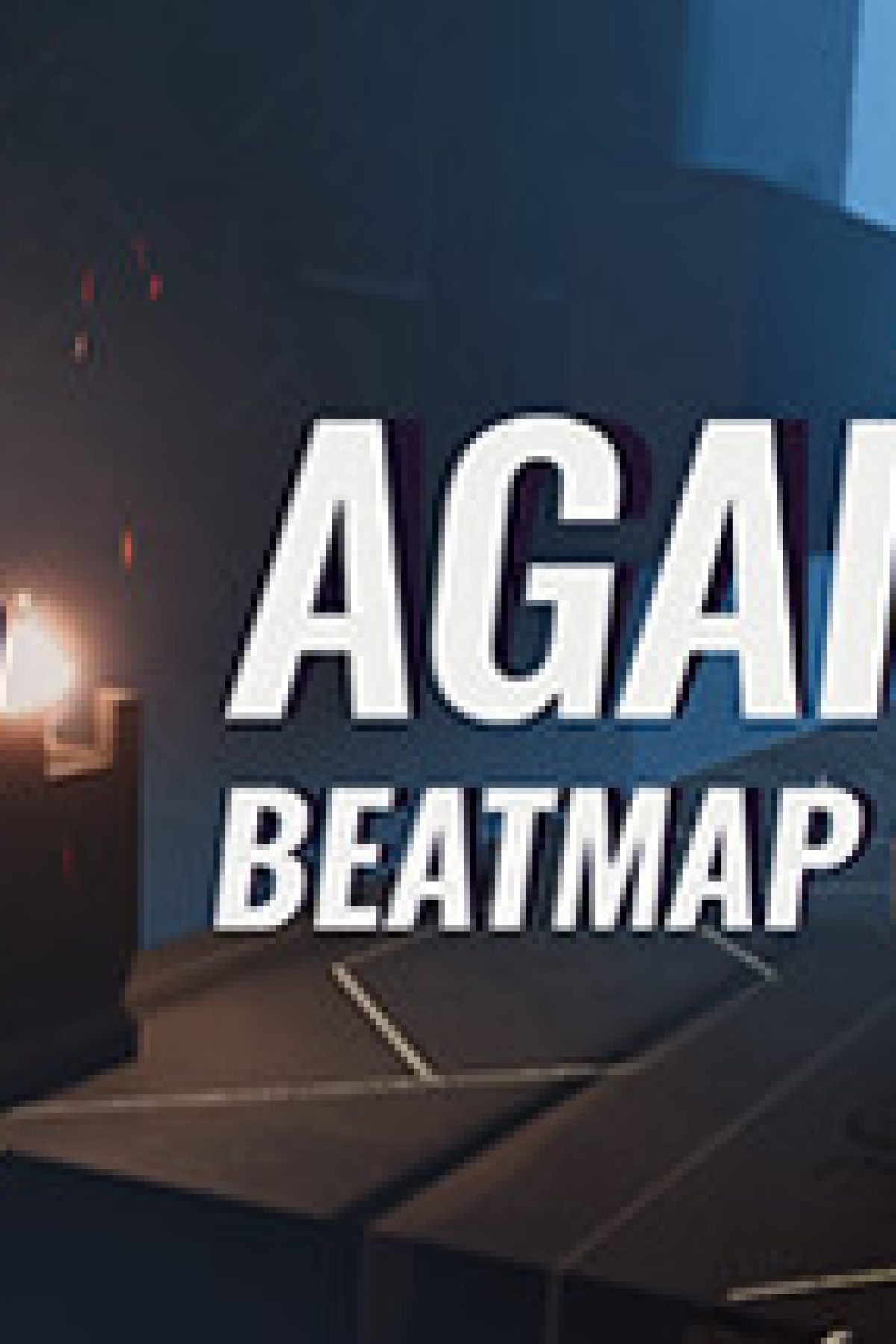 AGAINST Beatmap Editor | Channel 3 Gaming