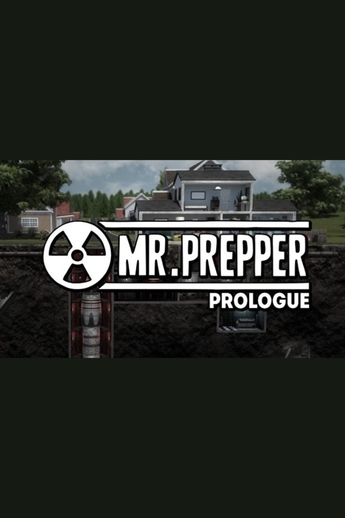 Mr. Prepper: Prologue | Channel 3 Gaming