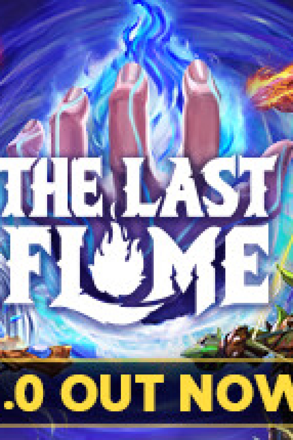 Game: The Last Flame | Channel 3 Gaming